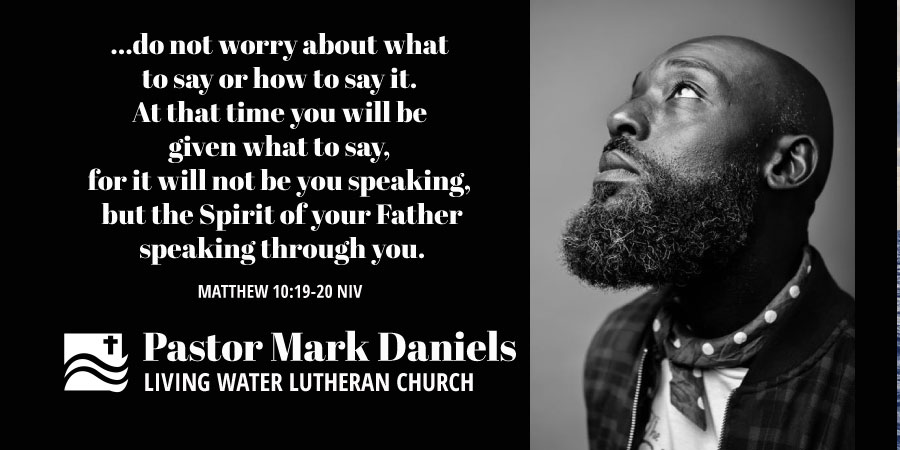 TODAY’S PASSAGE: Matthew‬ ‭10:19-20‬ ‭NIV‬‬ | Where is My Heart